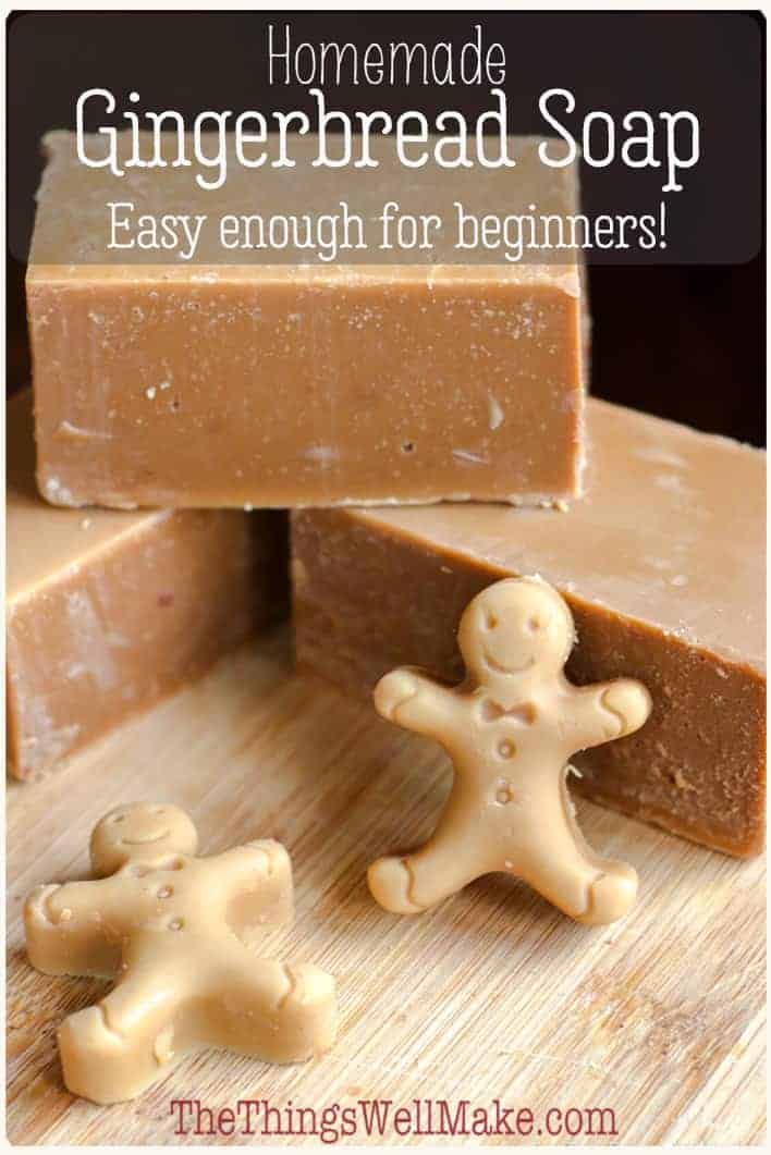 Easy Gingerbread Soap Recipe - Oh, The Things We'll Make!