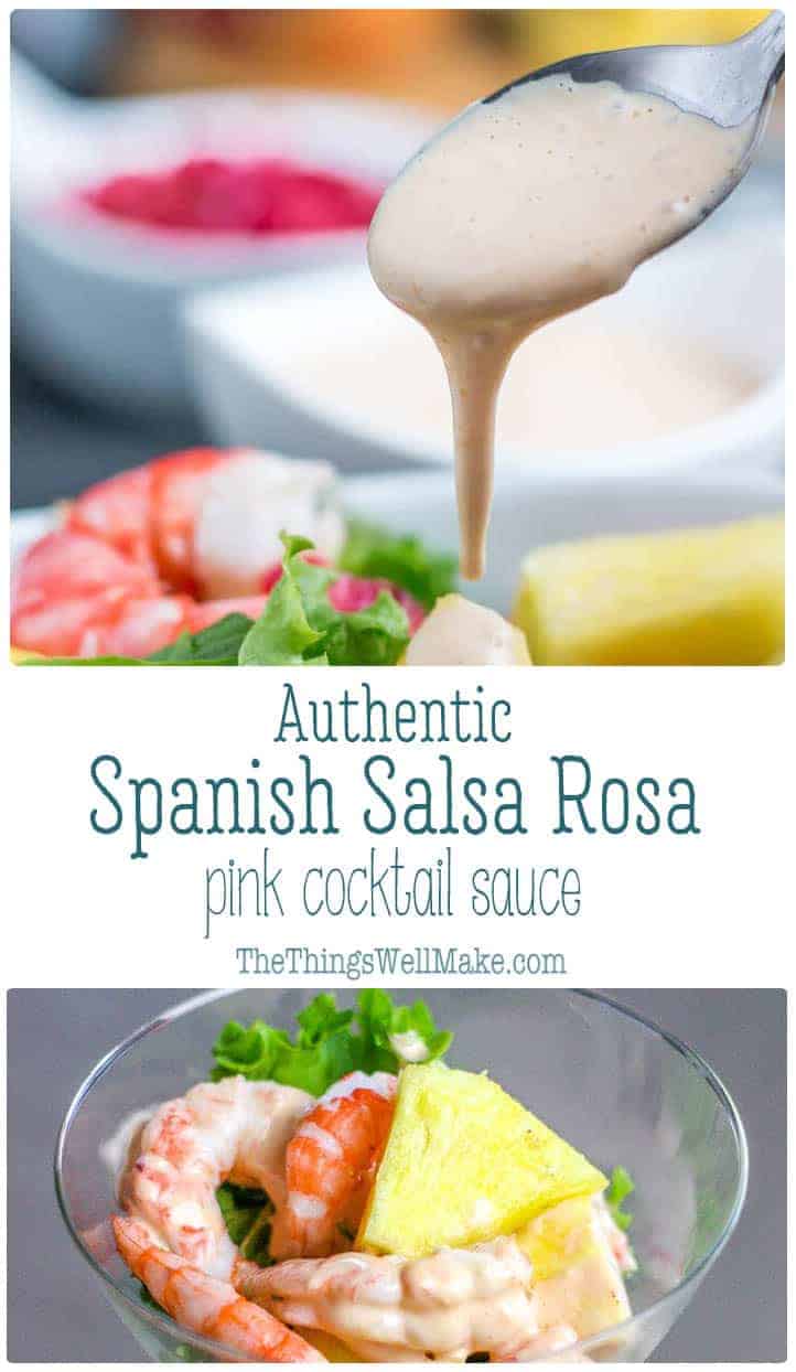Salsa Rosa - The Pink Spanish Cocktail Sauce - Oh, The Things We'll Make!