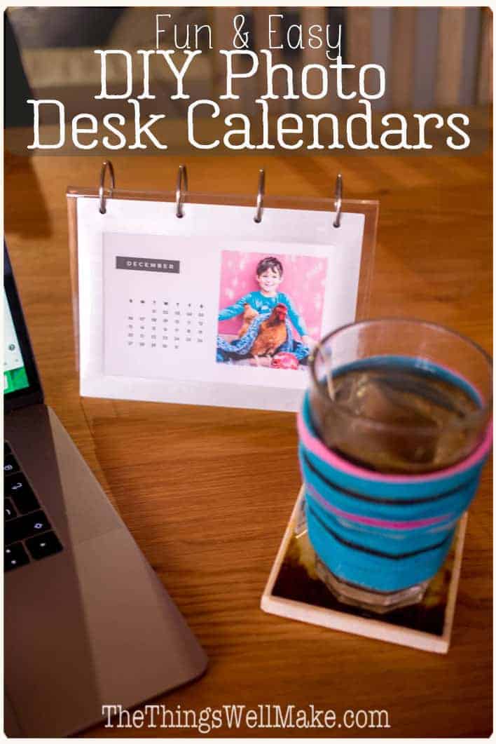 Make Your Own Photo Calendar (Easy Gift Idea) - Oh, The Things We'll Make!