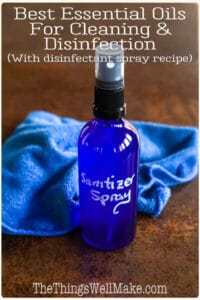 The Best Essential Oils for Cleaning and Disinfecting - Oh, The Things ...