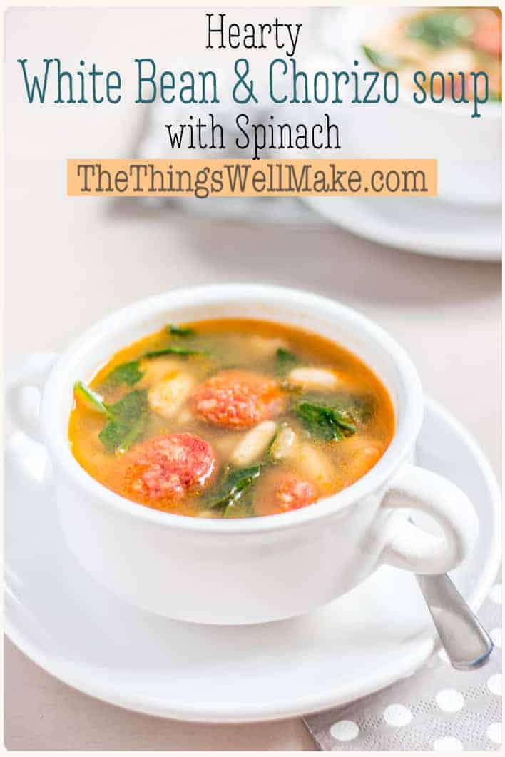 White Bean and Chorizo Soup with Spinach - Oh, The Things We'll Make!
